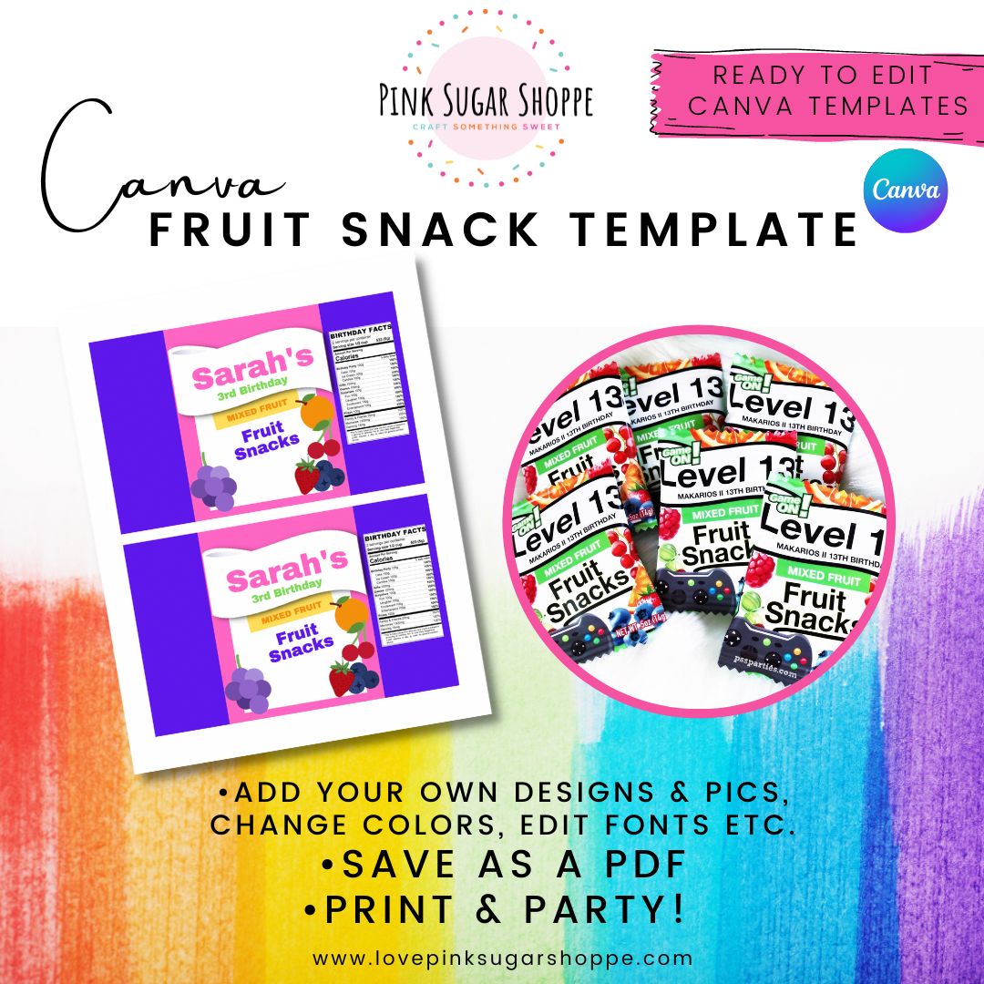 CUSTOM FRUIT SNACKS (CANVA) – Ideas by CeCe LLC